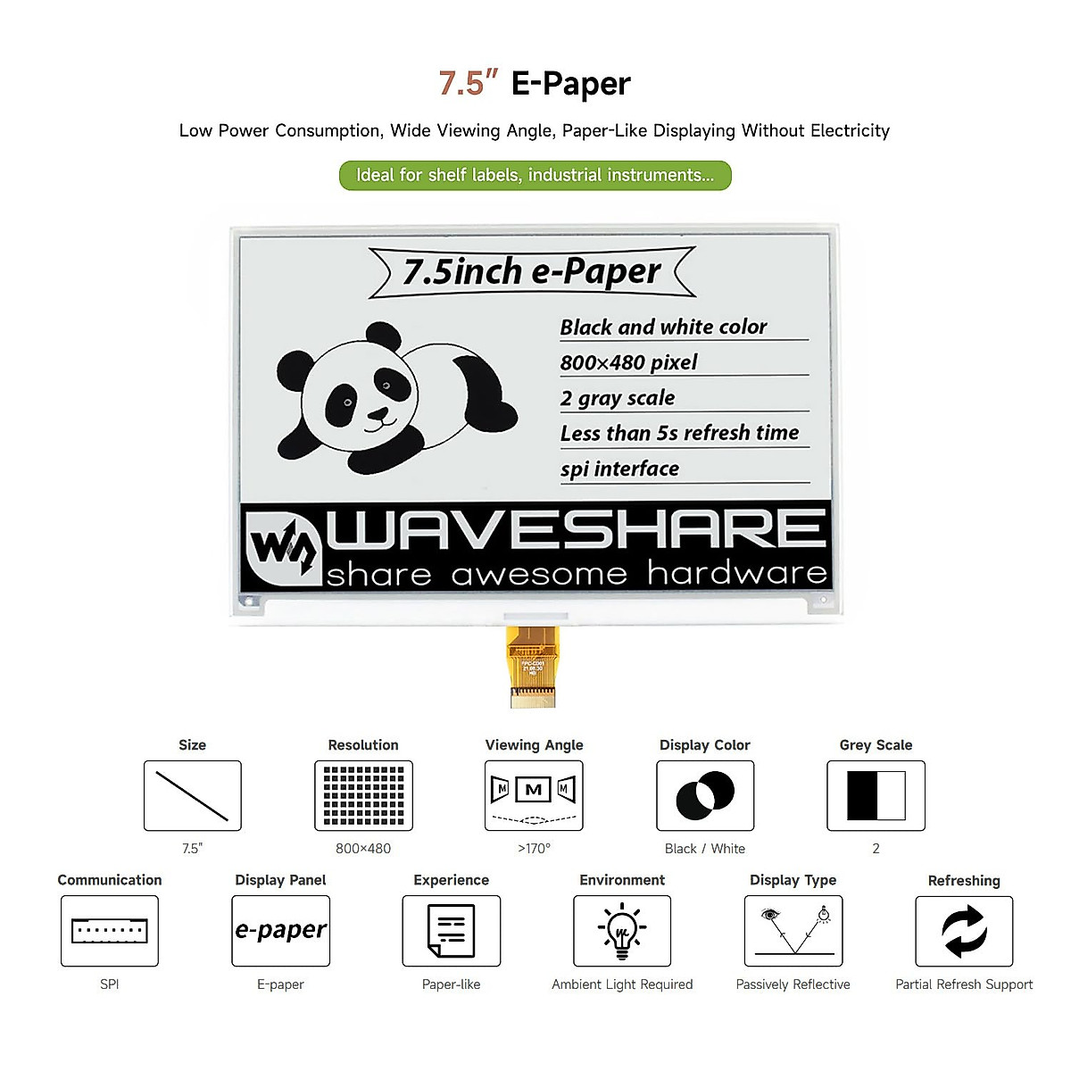 waveshare 7.5inch E-Ink Raw Display Compatible with Raspberry Pi 5/4B/3B/Zero/Zero W/Zero 2W/Pico/Pico W/Pico WH 800×480 Resolution with SPI Interface Without PCB