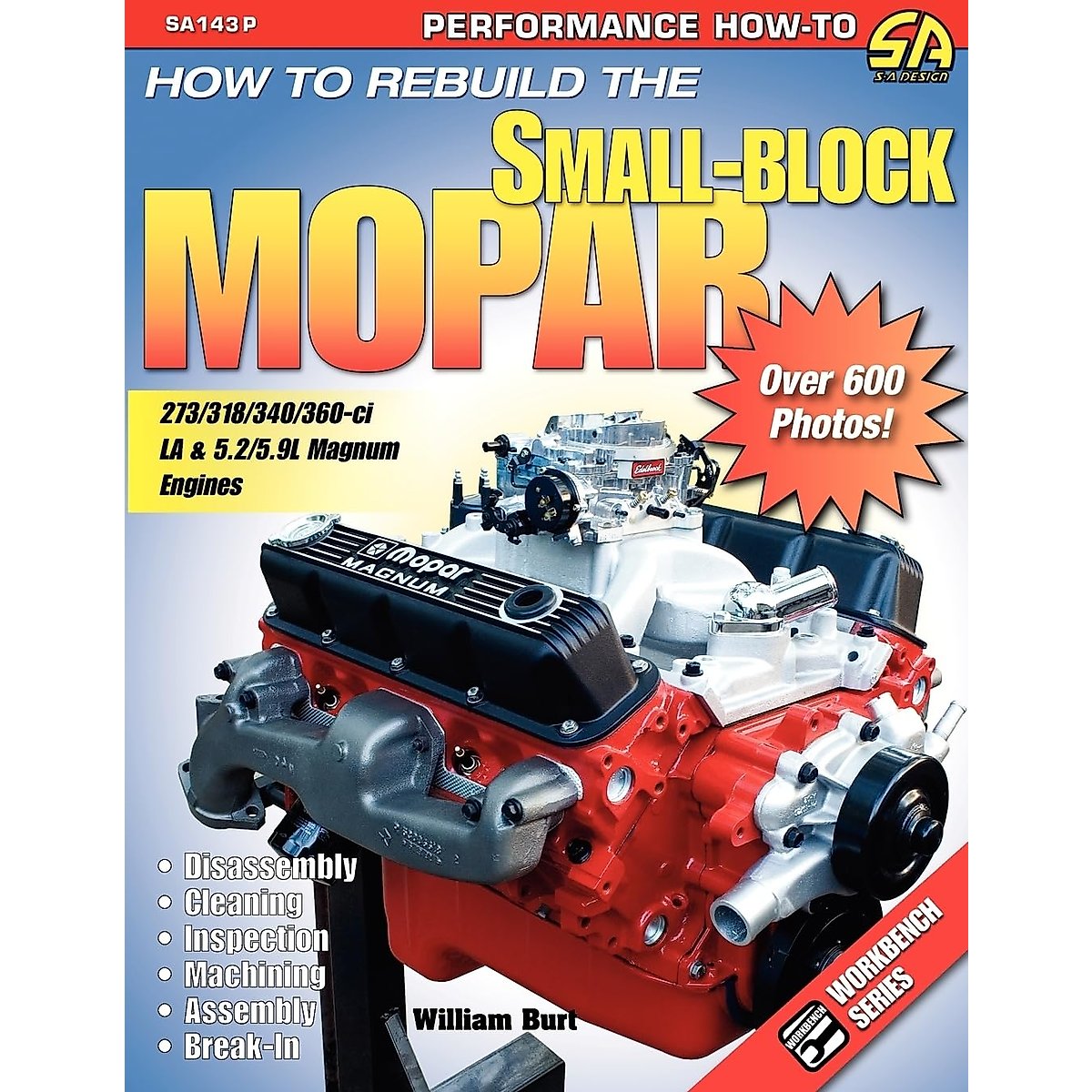 How to Rebuild the Small-Block Mopar
