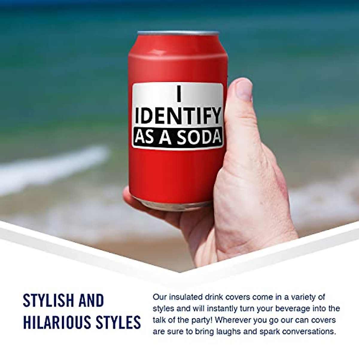 Beersy Silicone Sleeve Soda Can Cover - Insulated Silicone Can Sleeve - Multi-Purpose Can Insulator - Tight-Fitting Drink Cover - Novelty Drink Holder for Outdoors, Fits 12oz. (I Identify As A Soda)