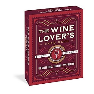 The Wine Lover's Card Deck: 50 Cards for Selecting, Tasting, and Pairing