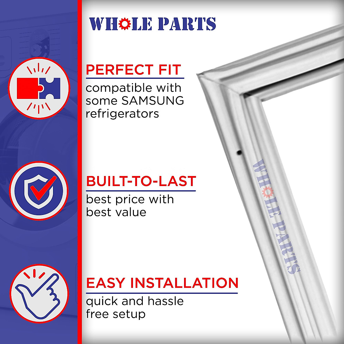 Whole Parts Refrigerator French Door Seal Gasket Part# DA63-06542A - Replacement & Compatible with Some Samsung Refrigerators
