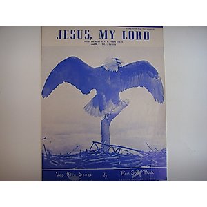 Jesus, My Lord V. B. Vep Ellis Shaped Notes Four Part Harmony Piano Vocal