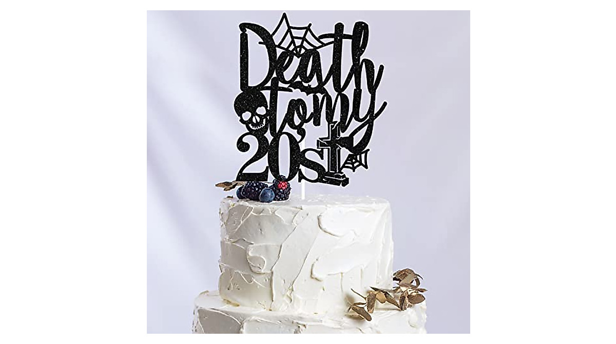Trendy Death To My 20's Birthday Cake Topper