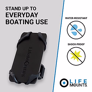 Life Mounts - Boat Mounted Cell Phone Holder - Secure Your Phone While Out On The Water - Holds Most Current Smartphones - Hands Free Calling, Music and Maps