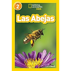 National Geographic Readers: Las Abejas (L2) (Spanish Edition)