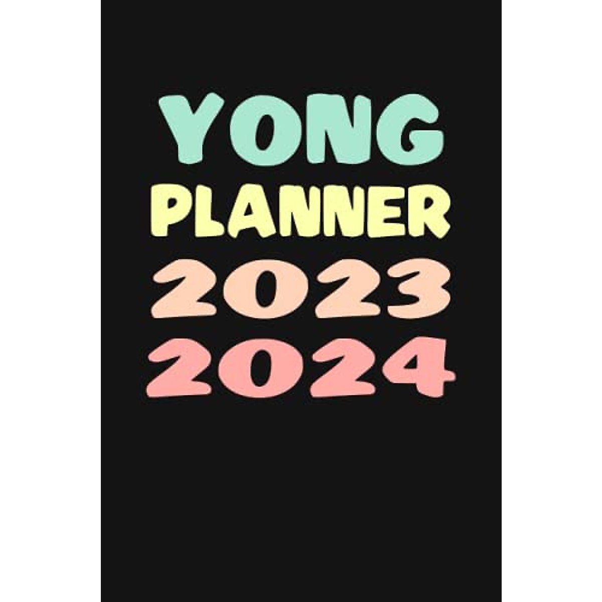 YONG: Custom Name Weekly Planner 2023-2024