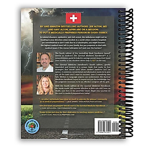 The Survival Medicine Handbook: The Essential Guide for When Help is NOT on the Way