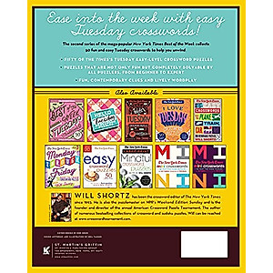The New York Times Best of the Week Series 2: Tuesday Crosswords: 50 Easy Puzzles (The New York Times Best of the Week Crosswords, 2)