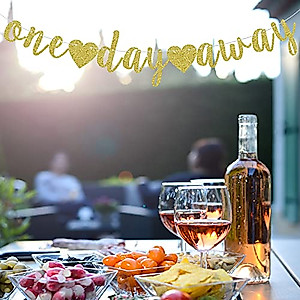 One Day Away Banner, Rehearsal Dinner Decorations Supplies, Wedding Party Sign, Tomorrow We Do, Pre-Strung, Photo Background, Gold Glitter