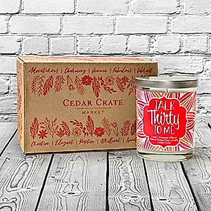 Talk Thirty to Me, 30th Birthday Candles Gifts for Women, Scented 100% Soy Candles, Made in The USA, 30 Year Old, Happy Birthday Candle, Happy Birthday Gifts for Friends, Female, BFF, Bestie, Sister.