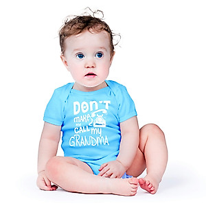 AW Fashions Don't Make Me Call My Grandma Baby Bodysuit Funny Family Newborn Outfit for Boys or Girls (Newborn, Light Blue)