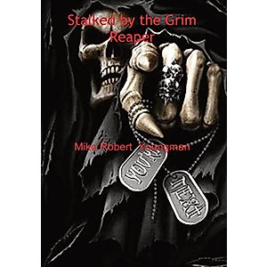 Stalked by the Grim Reaper