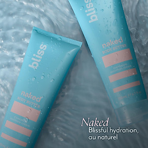 Bliss - Naked Body Butter - Unscented - Maximum Moisture Cream - 6.7 Fl Oz - Daily Moisturizer for Women & Men - Fragrance Free - Vegan and Cruelty Free