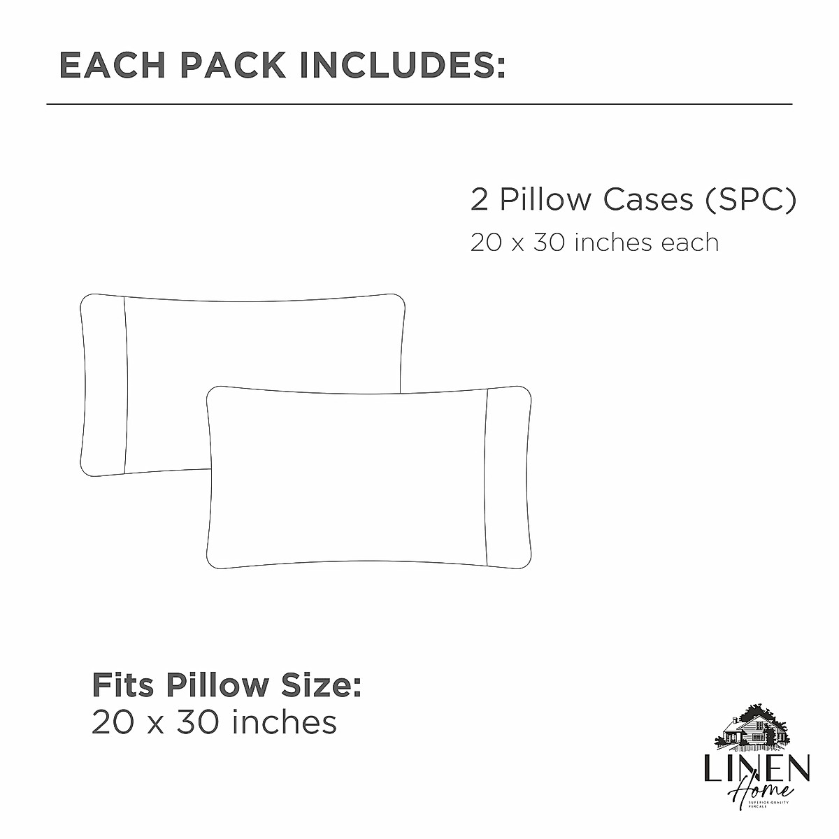 Linen Home 100% Cotton Percale Pillowcases Queen Size, White, 2 Pieces of Pillow Case, Crisp and Cool Strong Bed Linen, 20 inches X 30 inches