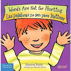 Words Are Not for Hurting / Las palabras no son para lastimar Board Book (Best Behavior®) (Spanish and English Edition)