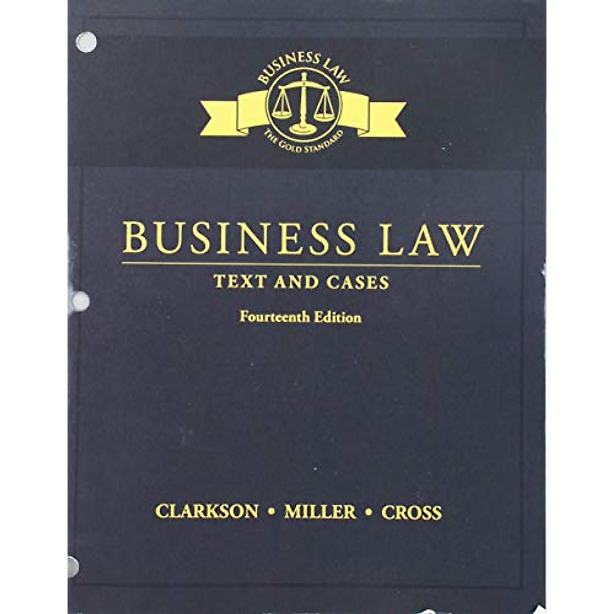 Business Law: Text and Cases, Loose-Leaf Version