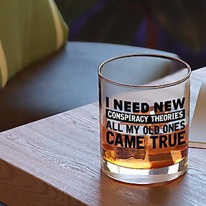 Patriot's Cave, I Need New Conspiracy Theories 11 oz Whiskey Glass Made in the USA