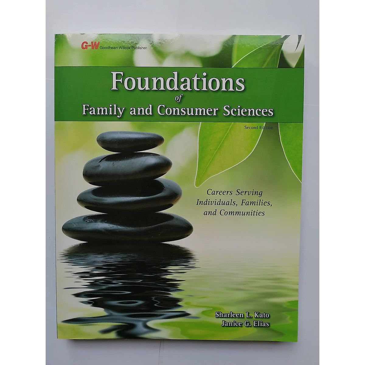 Foundations of Family and Consumer Sciences: Careers Serving Individuals, Families, and Communities