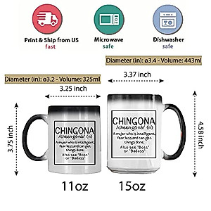 Chingona Intelligent Badass People Funny Sarcasm Novelty Smart Clever Gift for Friend Buddy Bestie 11oz 15oz Color Changing Mug