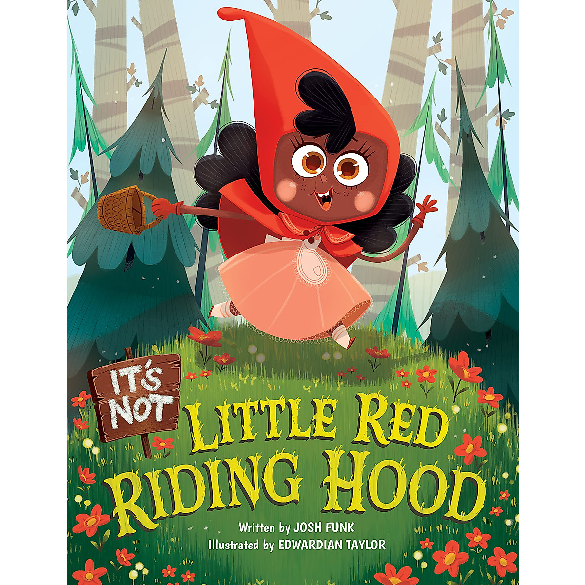 It's Not Little Red Riding Hood (It’s Not a Fairy Tale)