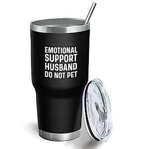 liabiliies Emotional Support Husband Do Not Pet Tumbler Coffee Tumblers 30 oz Tumbler with Lid and Straw Insulated Tumblers Stainless Steel Tumbler