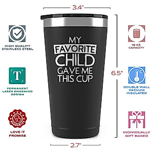 Sodilly Coffee Tumbler with Lid - Humorous Gift for Fathers from Children - My Favorite Child Gave Me This Father Cup - Dad's Special Cup with Lid - Tumbler Cup - Travel Coffee Mug - 16 oz Black