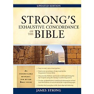 Strong's Exhaustive Concordance of the Bible
