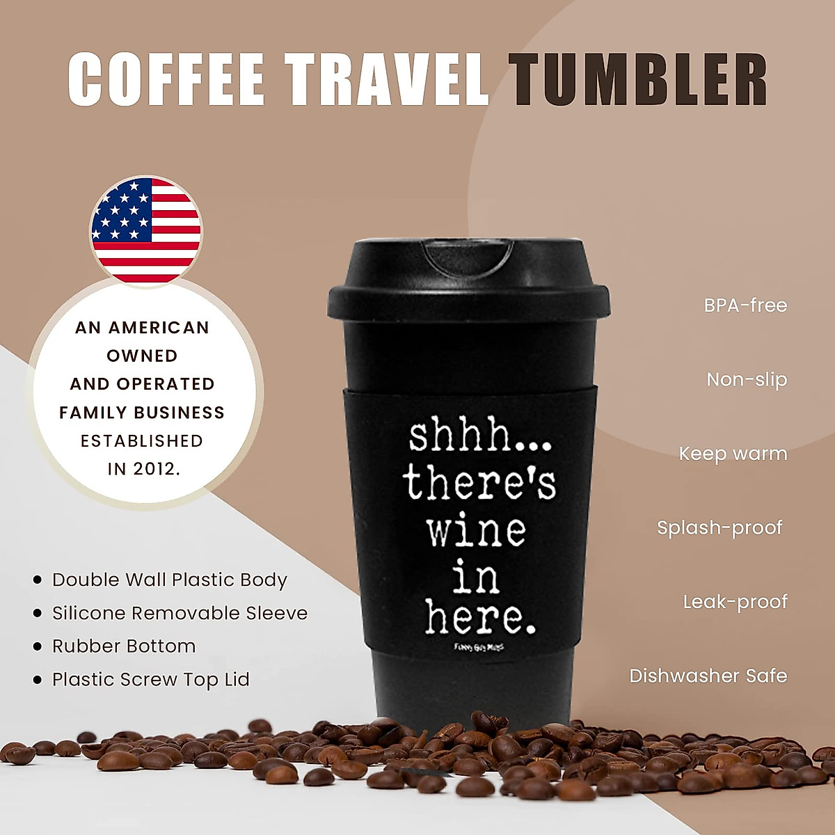 Funny Guy Mugs Shhh There's Wine In Here Travel Travel Tumbler With Removable Insulated Silicone Sleeve, Black, 16-Ounce