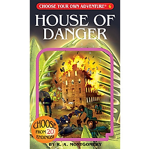 House of Danger (Choose Your Own Adventure #6)