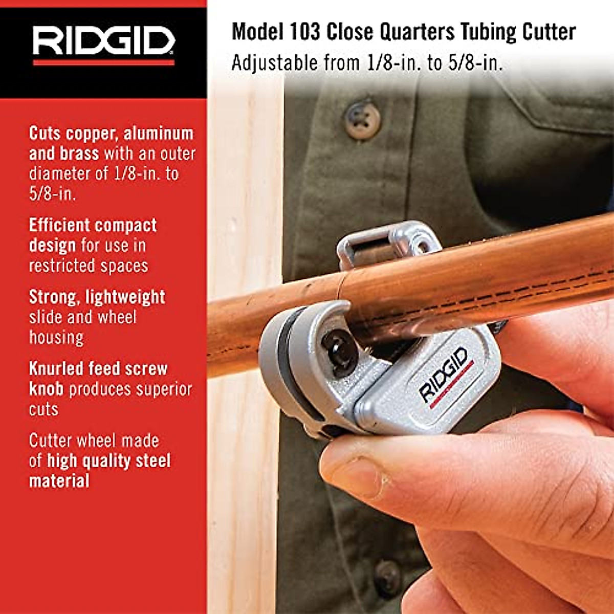 RIDGID 32975 Model 103 Close Quarters 1/8" To 5/8" Copper, Aluminum, Brass, And Plastic Tubing Compact Cutter