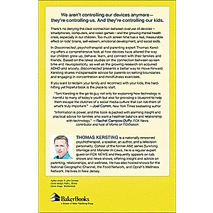 Disconnected: How to Protect Your Kids from the Harmful Effects of Device Dependency