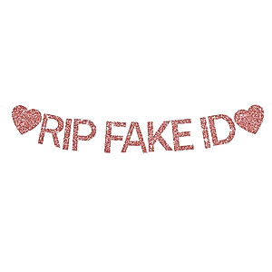 BEISHIDA Pre Strung Glitter RIP Fake ID Banner， Rose Gold Glitter Funny 21st Birthday Garland-No DIY，Rip Fake ID Banner Backdrop for Him，Her