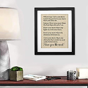Corfara Framed Burlap Print 11" W X 13" H, Gifts for Men Anniversary, Wife Birthday Gifts from Husband, I Love You The Most, Valentine Day Gifts for Girlfriend, Boyfriend, Deployment Gift for Him, Her