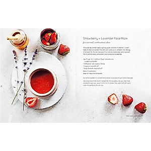 Natural Beauty Masks: and other homemade scrubs and lotions