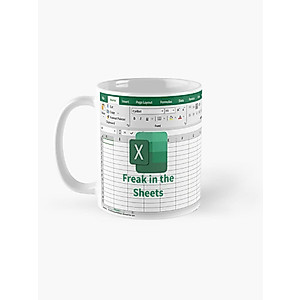 Freak In The Sheets Excel Spreadsheet Mug, Funny Spreadsheet Excel Mug, Gifts For Women Men, Accountant Mug, Christmas Birthday Cup 11 Oz White
