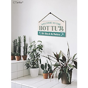 Welcome to The Hot Tub Sit Back and Relax Vintage Wood Sign Wall Decorative Hanging Art Plaque Home Bar Farm Garden Club Outdoor Decor Funny Gift 5 x 10 inch
