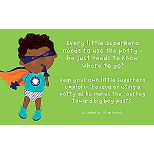 I'm A Potty Superhero: Get Ready For Big Boy Pants! Children's Potty Training Board Book