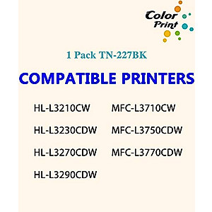 (1-Pack, Black) ColorPrint Compatible TN227 Toner Cartridge Replacement for Brother TN-227 TN227BK TN223BK Used for HL-L3210CW HL L3230CDW L3270CDW L3290CDW MFC-L3710CW MFC L3750CDW L3770CDW Printer