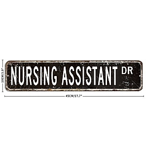 ArogGeld Nursing Assistant Metal Sign Nursing Assistant Gift Nursing Assistant Decor Nursing Assistant Sign Custom Street Metal Sign Retro Shabby Chic Wall Art Wall Hanger Home Decor Wall Decorations