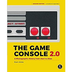 The Game Console 2.0: A Photographic History from Atari to Xbox
