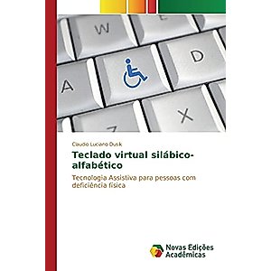 Teclado virtual silábico-alfabético (Portuguese Edition)