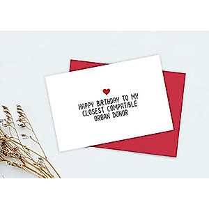 Happy Birthday To My Closest Compatible Organ Donor, Birthday Card for Brother Sister, Funny Birthday Card For Sibling Sis Bro Twin