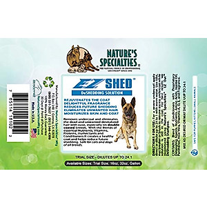 Nature's Specialties EZ Shed Ultra Concentrated Dog Conditioner for Pets, Makes up to 3 Gallons, Natural Choice for Professional Groomers, Deshedding Solution, Made in USA, 16 oz