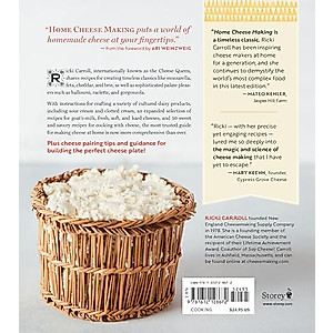 Home Cheese Making, 4th Edition: From Fresh and Soft to Firm, Blue, Goat’s Milk, and More; Recipes for 100 Favorite Cheeses