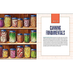 The Complete Guide to Pressure Canning: Everything You Need to Know to Can Meats, Vegetables, Meals in a Jar, and More