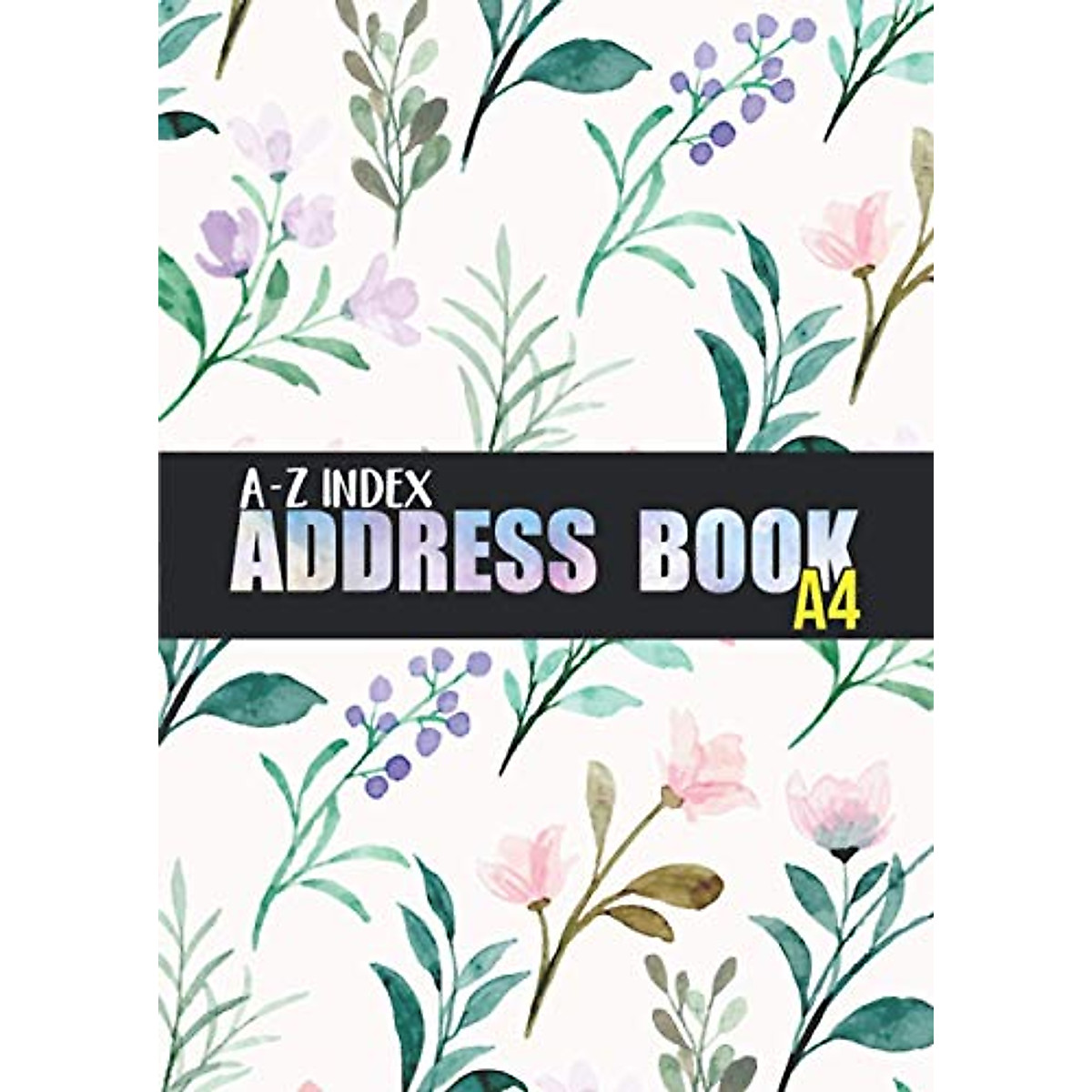A-Z Index Address Book A4: A4 Telephone Address Book : Address Book A4 Size : Slim Address Books With Alphabet Index : A-Z Index Address Book A4 : ... Address Book : Large Address Book A4 Size (2)