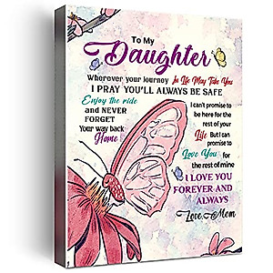 Wailozco Gifts for Daughter -Hangable Canvas Poem Prints Framed Poster Wall Art for Daughter from Mom-Meaningful Daughter Gifts,Daughter Home Bedroom Living Room Wall Decor- Butterfly