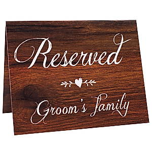 Reserved Wedding Table Signs | Set of 6 Rustic Wood Look Reserved Signs Including Reserved for Bride's Family Groom's Family and Wedding Party | Freestanding Double Sided