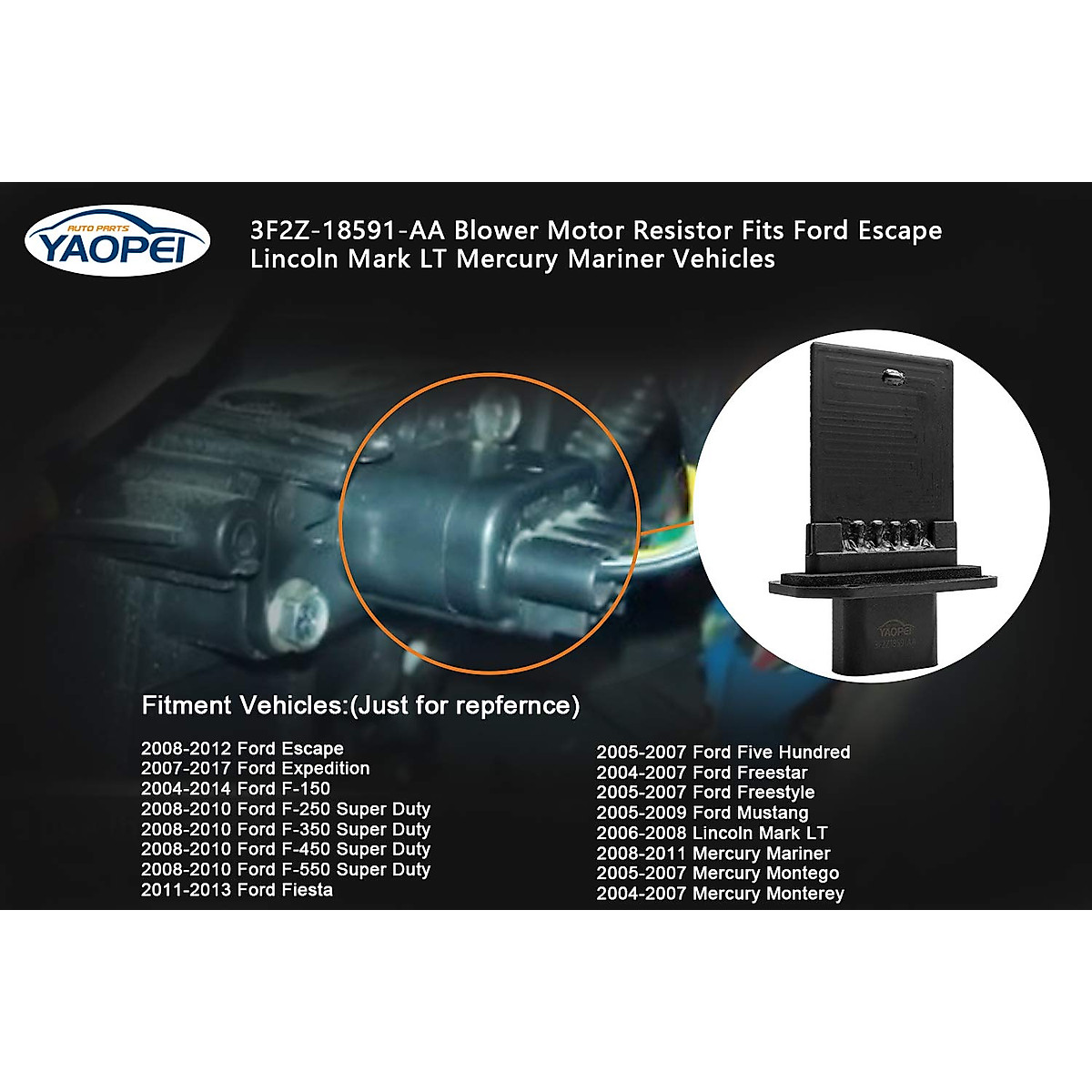 HVAC Fan Blower Motor Resistor for Ford Escape, Ford Expedition, F150, F250, F350 Super Duty Mustang, Mercury Mariner, Lincoln Mark LT Replaces # YH-1715 3F2Z-18591-AA