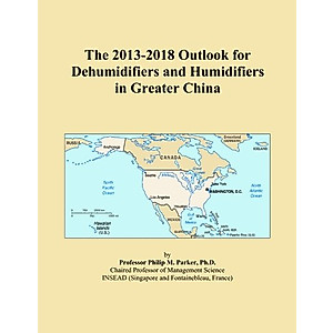 The 2013-2018 Outlook for Dehumidifiers and Humidifiers in Greater China